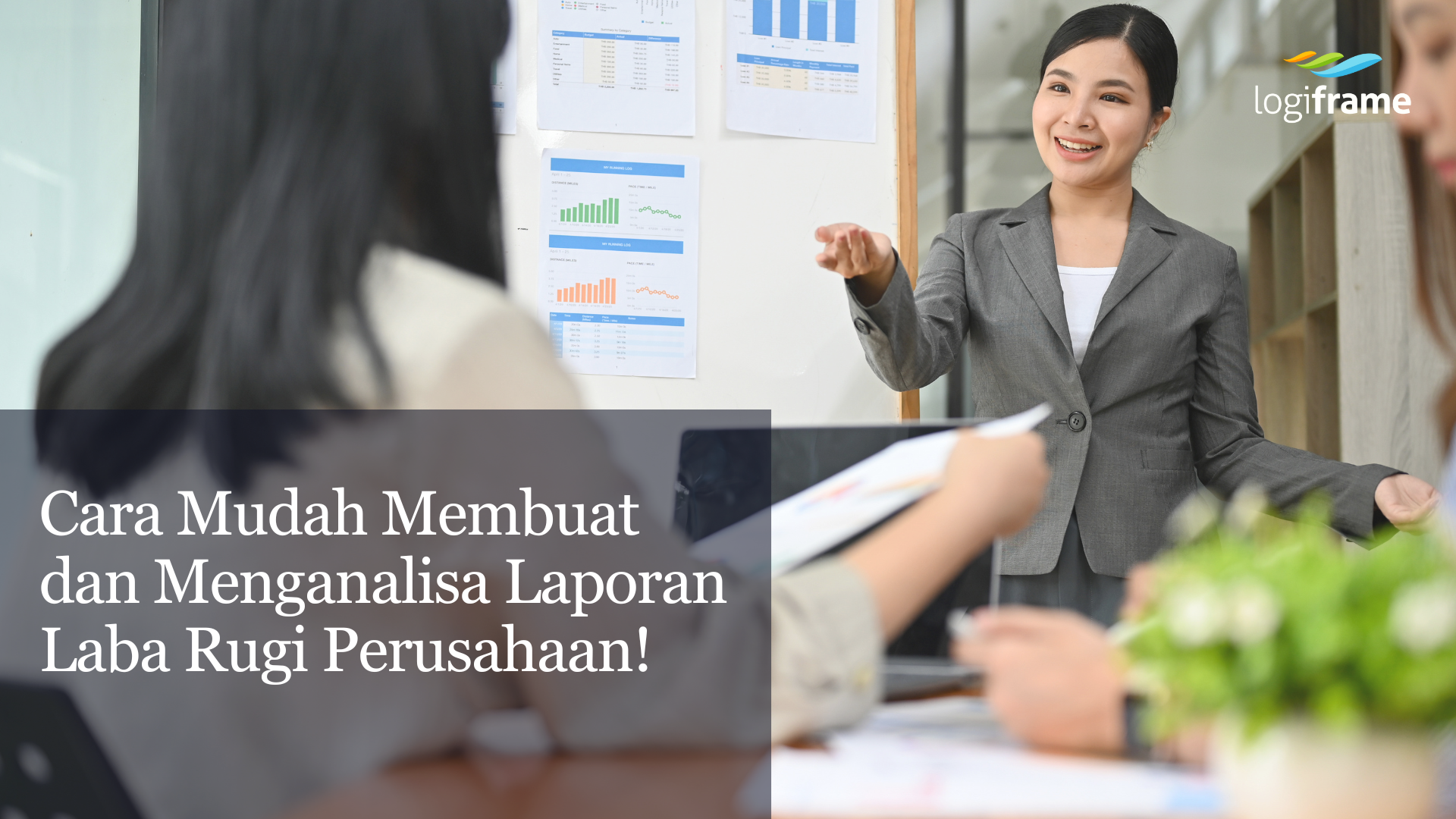 Cara Mudah Membuat dan Menganalisa Laporan Laba Rugi Perusahaan!